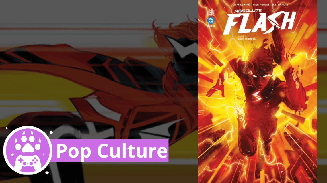 avis comics - Absolute flash - T1 - Défaut de vitesse - OG : L ...